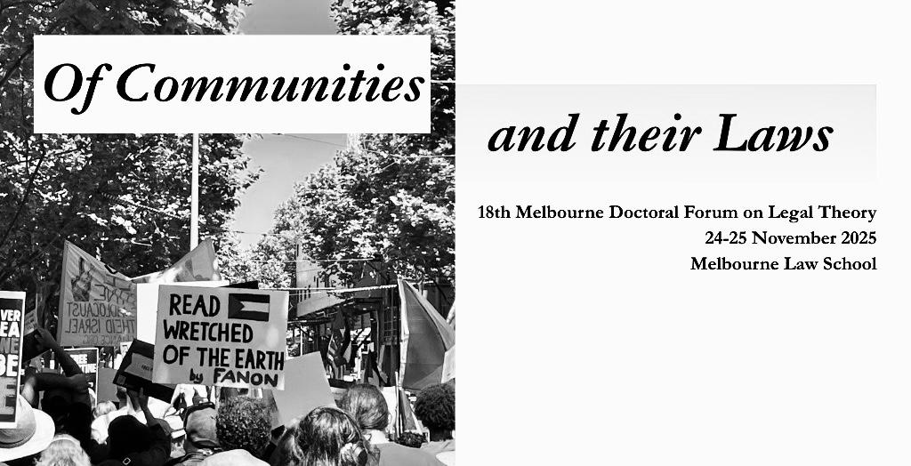 CfP: Of Commuities and their Laws: Melbourne Doctoral Forum